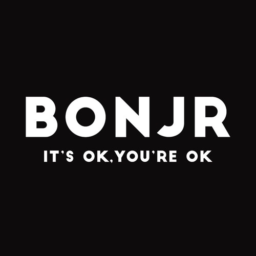 Stream Bonjr - It's Ok, You're Ok by Monster Nation | Listen online for ... Stream Bonjr - It's Ok, You're Ok by Monster Nation | Listen online for ...