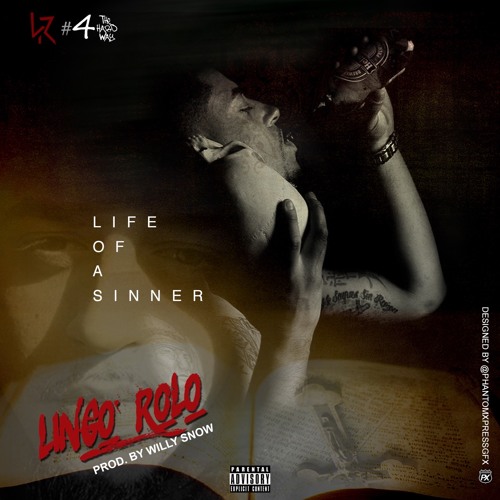 Stream Lingo Rolo - Life Of A Sinner by Lingo Rolo | Listen online for ...