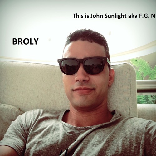 Stream This Is John Sunlight aka F.G. N by Broleitano | Listen online ...