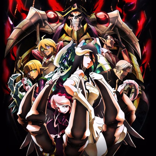 Stream episode Overlord: Fushisha no Ou Theme - Crazy Scary Holy ...