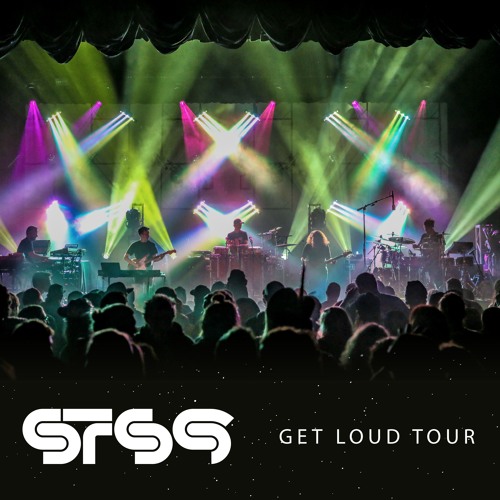 Stream STS9 | Listen to Get Loud Tour playlist online for free on ...