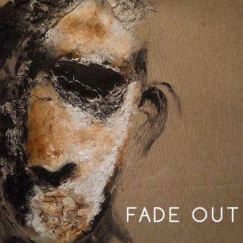 Stream Fade Out | Listen to Fade Out playlist online for free on SoundCloud
