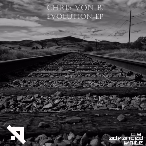 Stream Advanced | Listen to Chris von B. - Evolution EP [Advanced ...