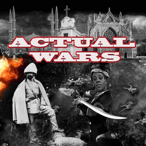 Stream Actual Wars by Princess Menen aka Yaa'Asantewaa | Listen online ...