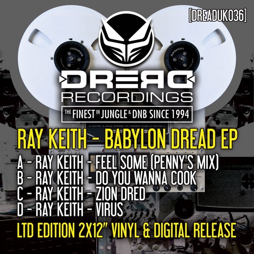 Stream Dread Recordings | Listen to Ray Keith - Babylon Dread EP ...
