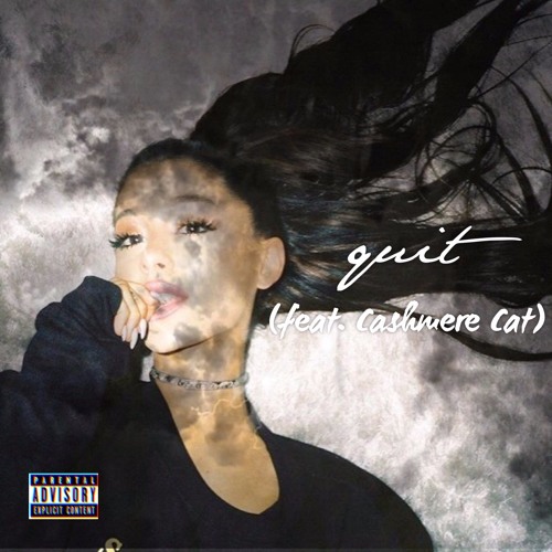 Stream Ariana Grande & Cashmere Cat - Quit (Full Demo Snippet) by ...