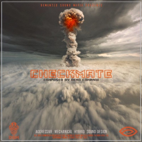 Stream DementedSoundMafia | Listen to Checkmate (By Dead Comrade ...