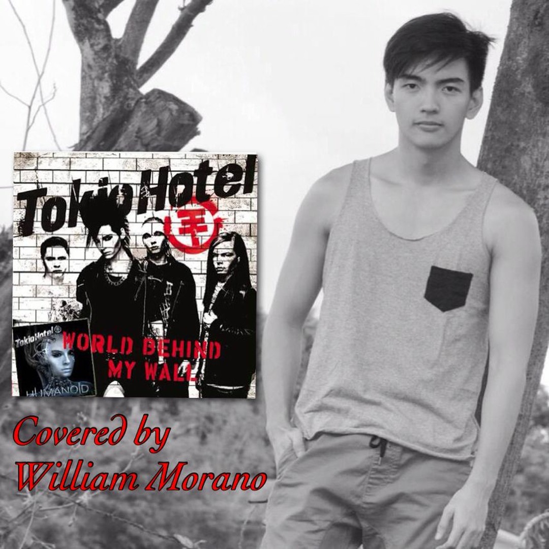 Stream World Behind My Wall [Tokio Hotel] - William Morano COVER by ...