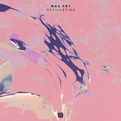 Stream max fry - Oscillating by ZenSupremacy | Listen online for free ...