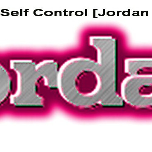 Infernal - Self Control [Jordan Remix] by Jordan356 | Jordan ...