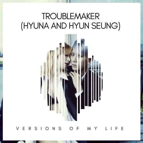 Hyuna Troublemaker Album