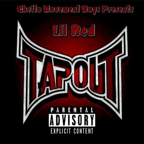 Stream Lil Red Tap Out by Lil Red Ghetto Movement Boy | Listen online ...