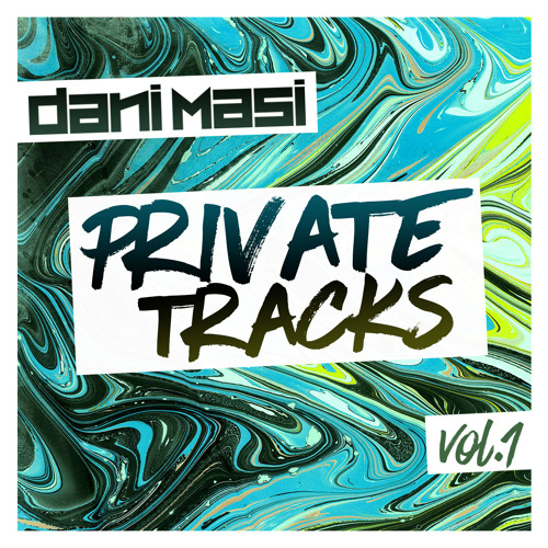 Stream Private Tracks Vol.1 by Dani Masi (Edits & Remix) | Listen ...