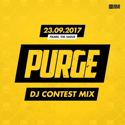 Stream Solid Events | Listen to Purge DJ Contest playlist online for ...