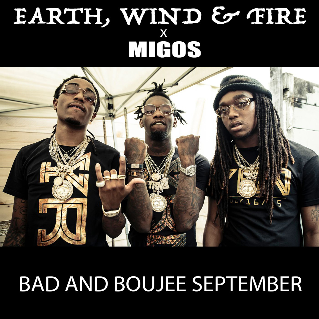 Listen to BAD N' GROOVY [Bad and Boujee x September] by tim messenger ...