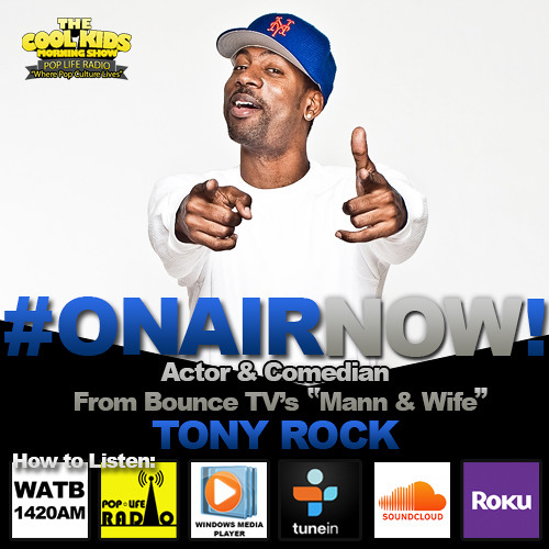 Stream episode The Cool Kids Interview Actor and Comedian, Tony Rock by ...