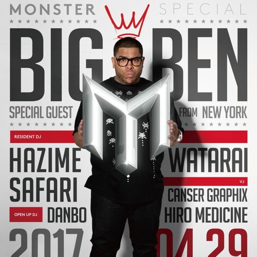 Stream DJ BIG BEN - LIVE FROM "MONSTER" at CLUB HARLEM 04/29/2017 by ...