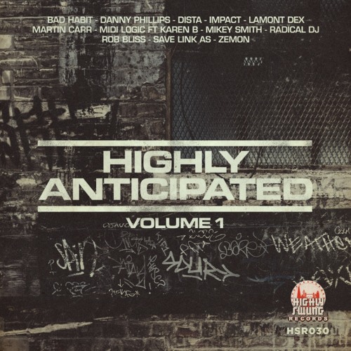 Stream Highly Anticipated Volume 1 (Advert) by Highly Swung Records ...