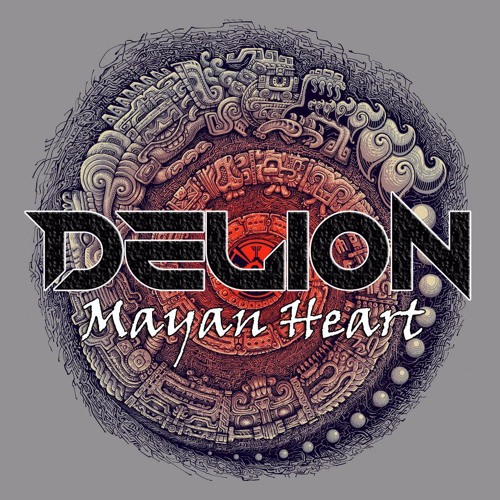 Stream Delion - Mayan Heart (Preview) by DELION. | Listen online for ...