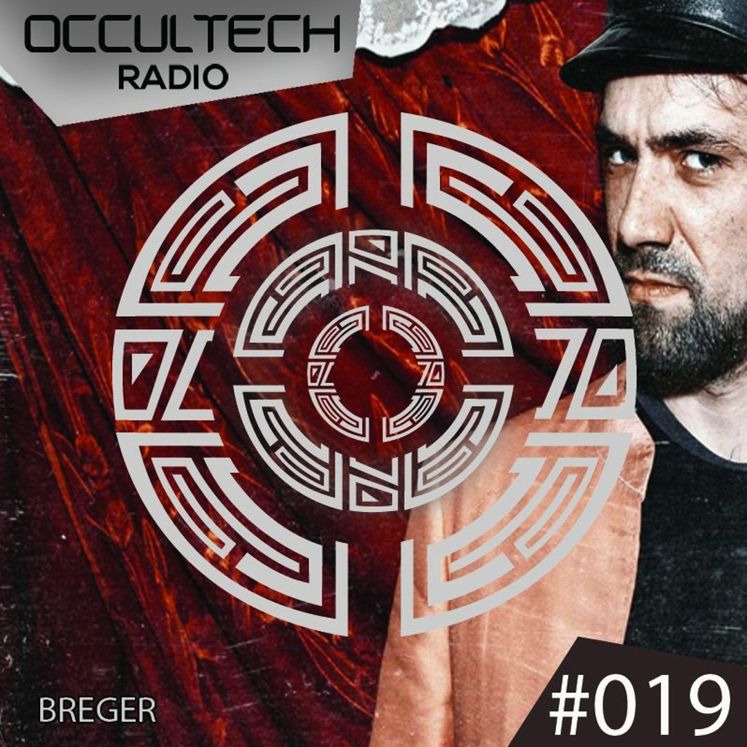Stream Occultech Radio 019 - Breger by Occultech Recordings | Listen ...