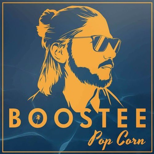 Stream Boostee – Pop Corn (Dj Saleh Radio Edit) by Dj Saleh | Listen ...
