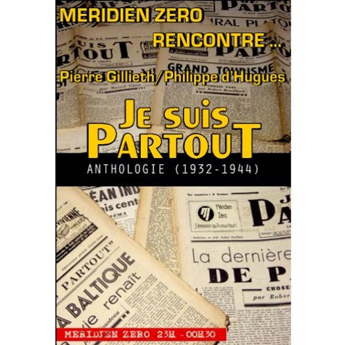 Stream Émission n°95 : "Je suis partout ! Une anthologie évènement" by ...