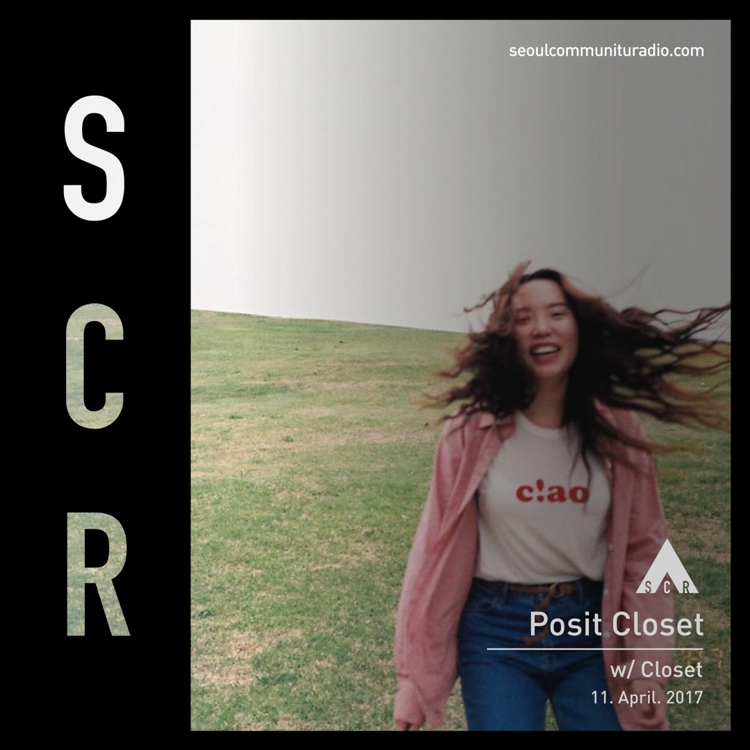 Stream Posit Closet w/ Closet yi [SCR 2.0 Auidomix] by Seoul Community ...