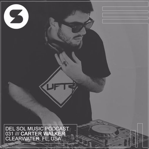 Stream DSM032 | Carter Walker by Del Sol | Listen online for free on ...