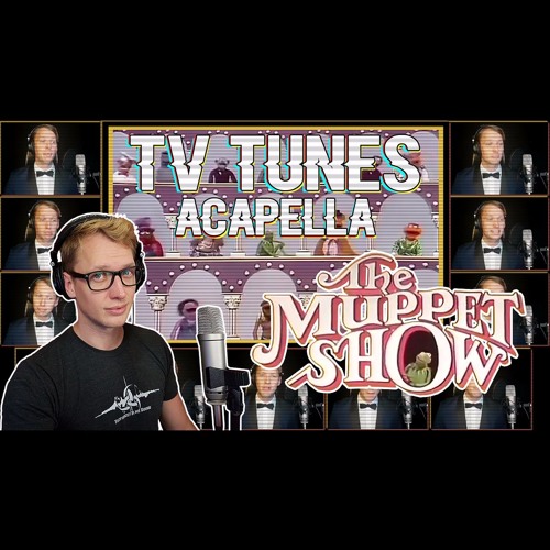 Stream The Muppet Show Theme - TV Tunes Acapella by triforcefilms ...