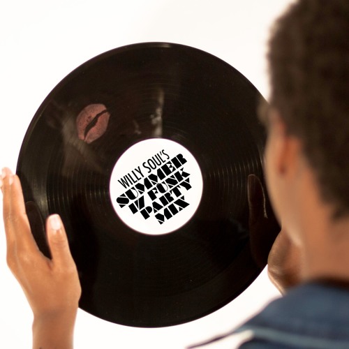 Stream Summer 17 Funk Party Mix by Willy Soul | Listen online for free ...