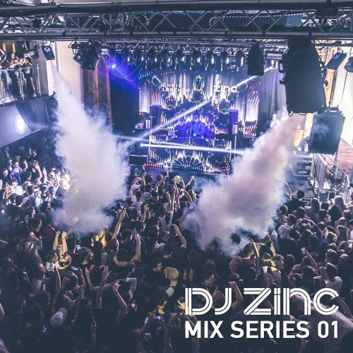 Stream Dj Zinc Mix Series 01 by zinc | Listen online for free on SoundCloud