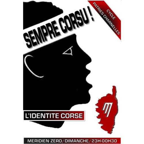 Stream Émission n°109 : "L'identité Corse" by Radio Méridien Zéro ...