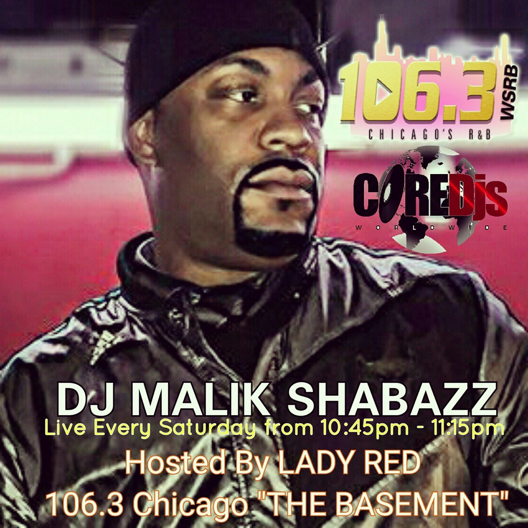 Stream CORE DJ MALIK SHABAZZ Live on 106.3 "The Basement" (May 6th, 2017) by DJ MALIK SHABAZZ ...