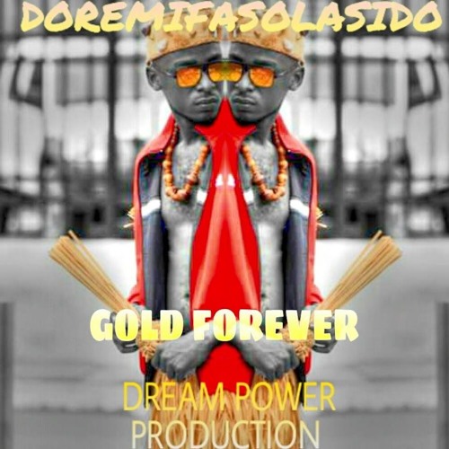 Stream DREAM DOREMIFASOLASIDO | Listen to GOLD FOREVER playlist online ...
