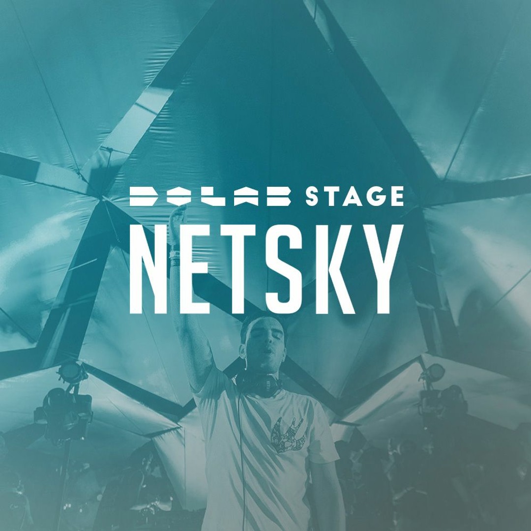 Stream Netsky on the Do LaB Stage Weekend Two 2017 by Do LaB | Listen ...