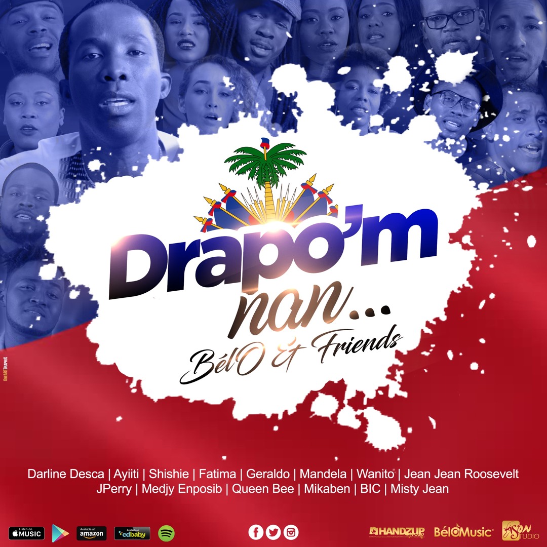 Stream Drapo'm Nan (BélO & Friends) by BélOmusic ( BélO / Haiti ...
