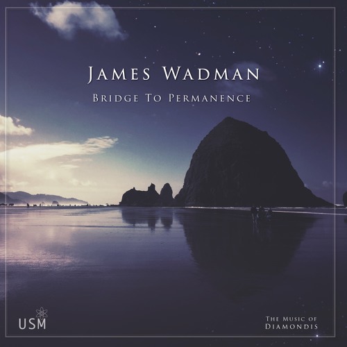 Stream James Wadman - Bridge to Permanence by Useful Soul | Listen ...