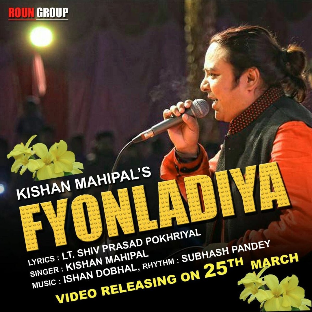Listen to playlists featuring Fyonladiya Garhwali Song by Kishan ...