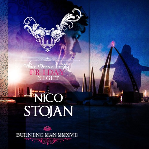 Stream Nico Stojan - White Ocean - Burning Man 2016 by The Label of ...