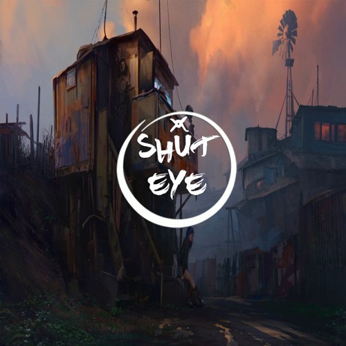 Stream Our Home by Shut Eye | Listen online for free on SoundCloud