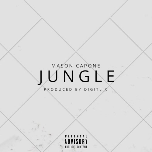 Stream @MasonCapone - Jungle (Prod. DigitLIX) by Mason Capone | Listen ...
