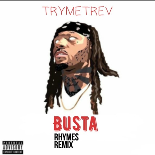 Stream Busta Rhymes REMIX by TrymeTrev | Listen online for free on ...