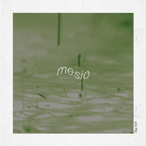 Stream mesio by The 929 | Listen online for free on SoundCloud