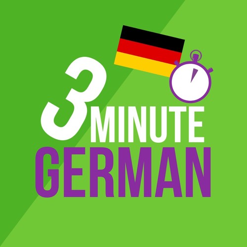 Stream 3 Minute Languages | Listen to 3 Minute German - Free taster ...