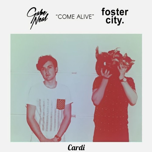Stream Come Alive ft. Gabe Neal (Cardi Remix) by Cardi | Listen online ...