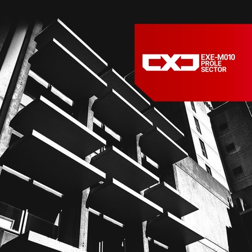 Stream EXE - M010 - Prole Sector (2017) by EXE Project | Listen online ...
