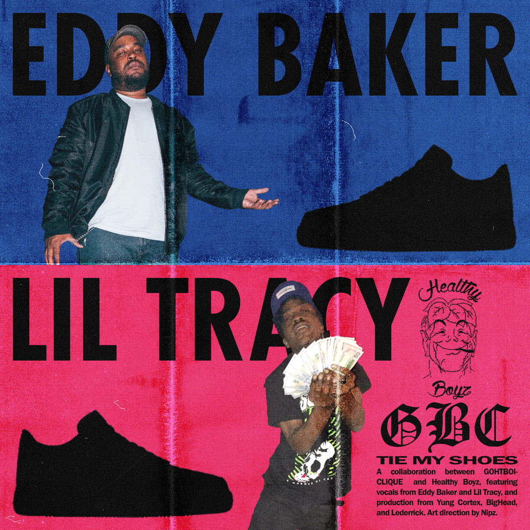 Stream Lil Tracy & Eddy Baker - Tie My Shoes (Produced By Cortex X ...