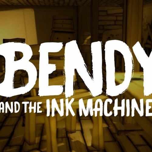 Stream BENDY AND THE INK MACHINE SONG (Build Our Machine) by Edwins ...