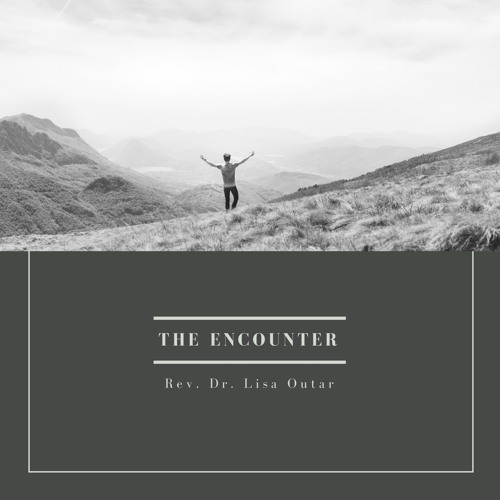 Stream Rev. Dr. Lisa Outar - The Encounter - Part 2 by Rosewood Church ...