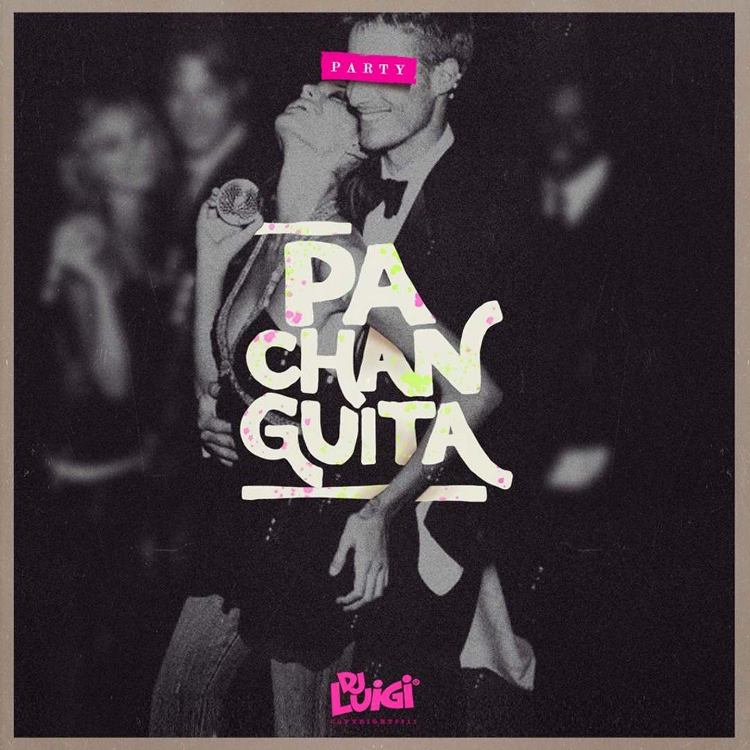 Stream Dj Luigi - Pachanguita 2017 by Dj Luigi 2023 | Listen online for ...